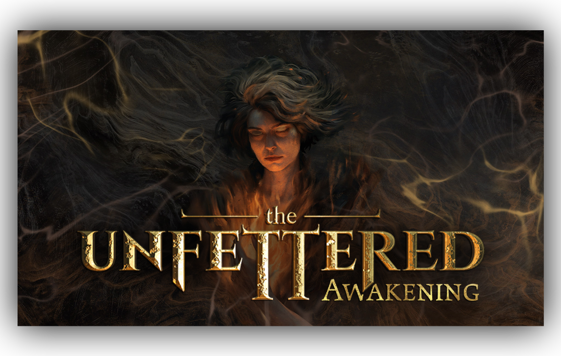 The UNFETTERED